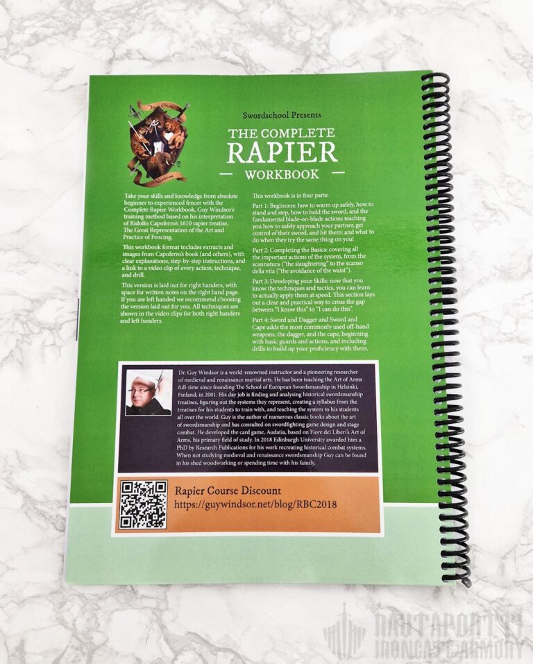 The Complete Rapier Workbook: Right Handed Version - Irongate Armory